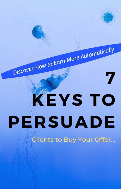 Buy KEYS TO PERSUADE CLIENTS TO BUY YOUR OFFER by Chinwendu Emeka on Selar