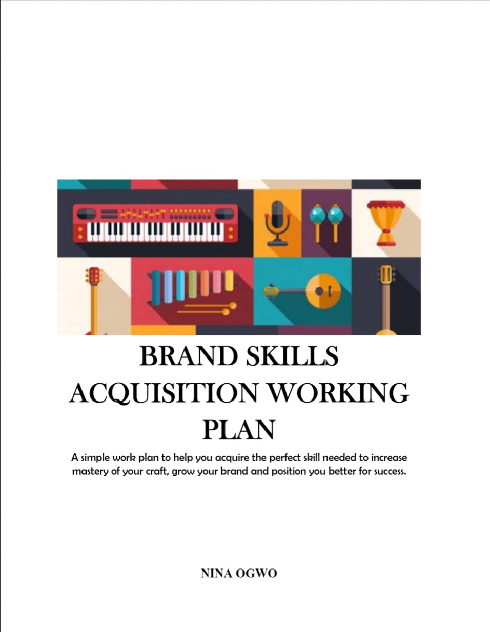 Get BRAND SKILLS ACQUISITION WORKING PLAN by DBRAND&BOOKARCHITECT on Selar