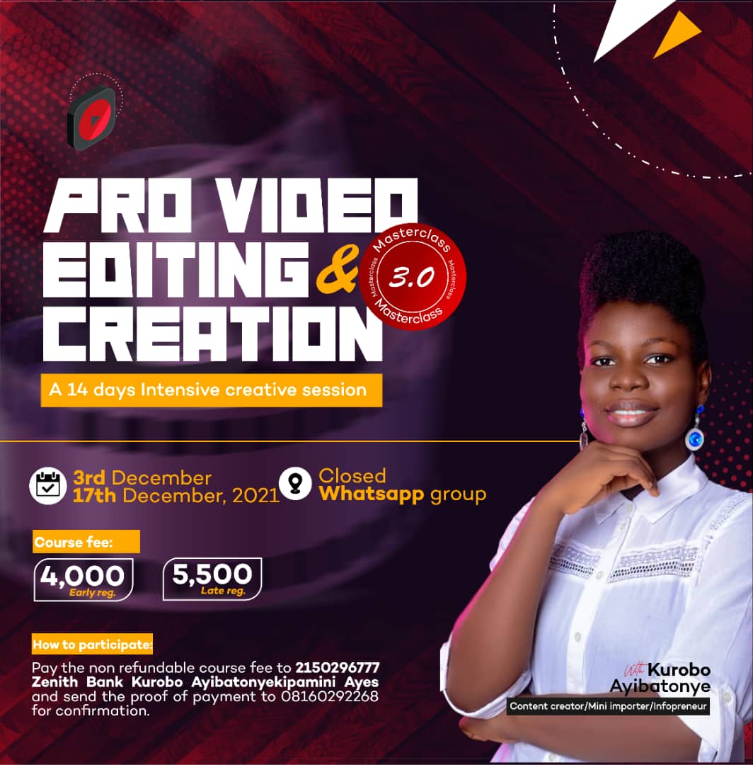 Buy Pro up video editing/creation masterclass by Kurobo Ayibatonyekipamini Ayes on Selar
