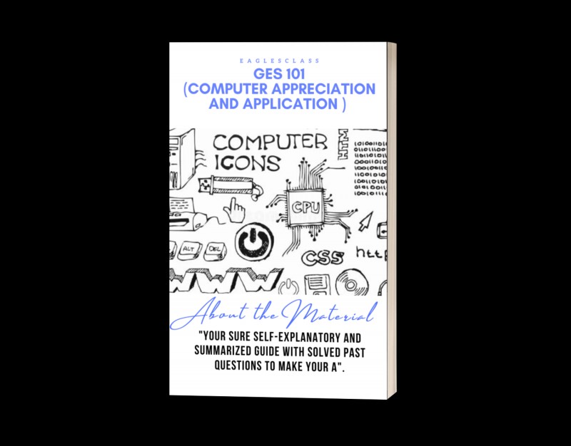 Buy GES 101 (COMPUTER APPRECIATION AND APPLICATION) by KingsleyOhajiwu ...
