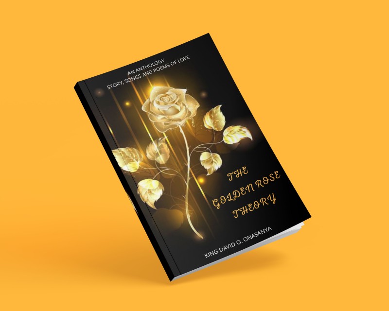 Get The Golden Rose Theory by King David Onasanya on Selar