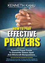 Get How to Pray Effective Prayers by Kenneth Kanu on Selar