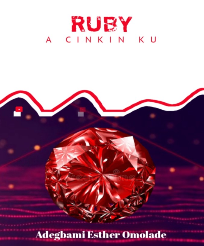 Get Ruby A chikin ku by Adegbami Esther Omolade on Selar