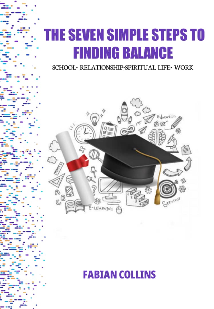 Buy THE SEVEN SIMPLE STEPS TO FINDING BALANCE by Fabian Collins Udoka on Selar