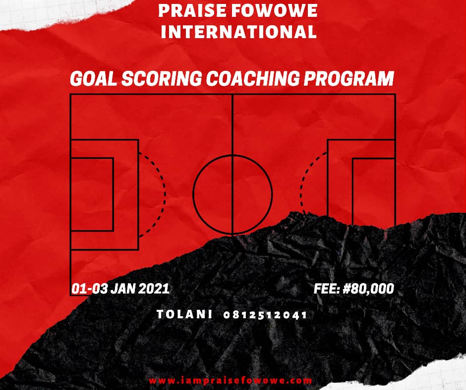 Buy GOAL SCORING COURSE by Praise Fowowe International on Selar