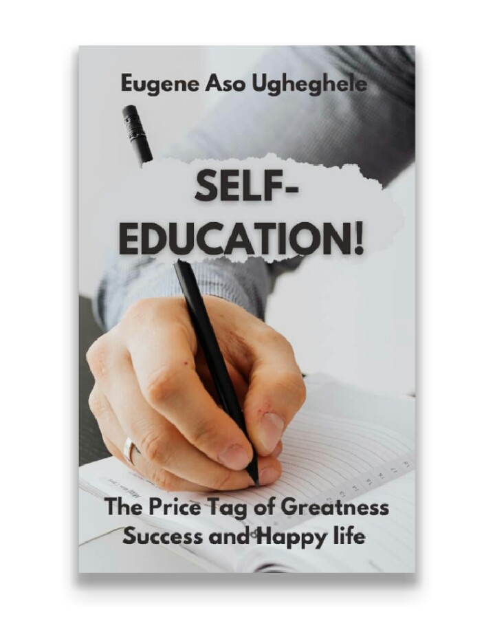 Buy SELF-EDUCATION! THE PRICE TAG OF GREATNESS SUCCESS AND HAPPY LIFE ...