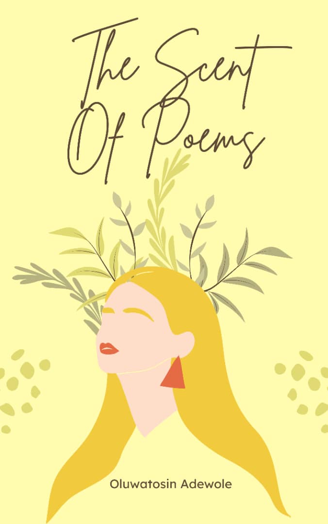 Buy The Scent of Poems by Ruthie Balogun Oluwatosin on Selar
