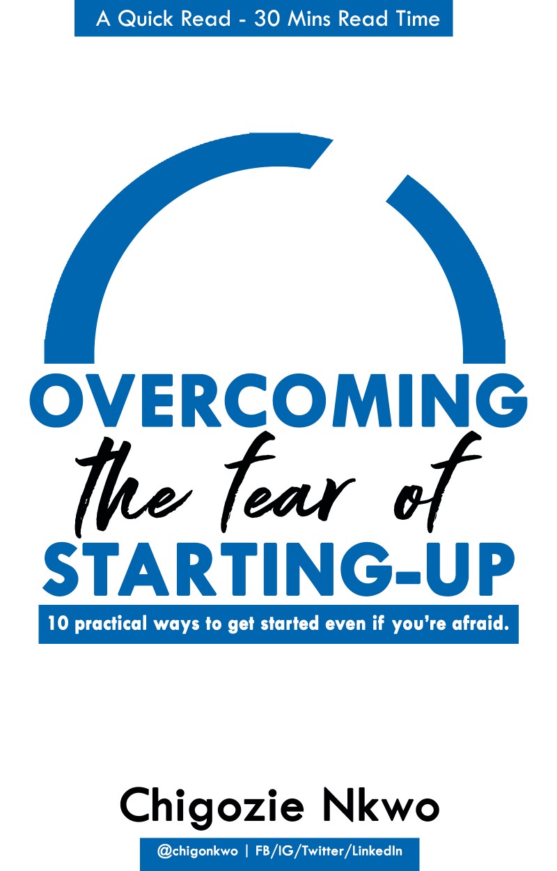 Buy Overcoming The Fear Of Starting Up 10 Practical Ways To Get