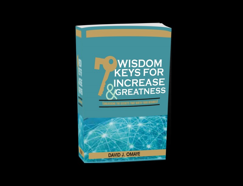 Buy 7 Wisdom Keys for Increase and Greatness by Dr. Japhet Omaye on Selar