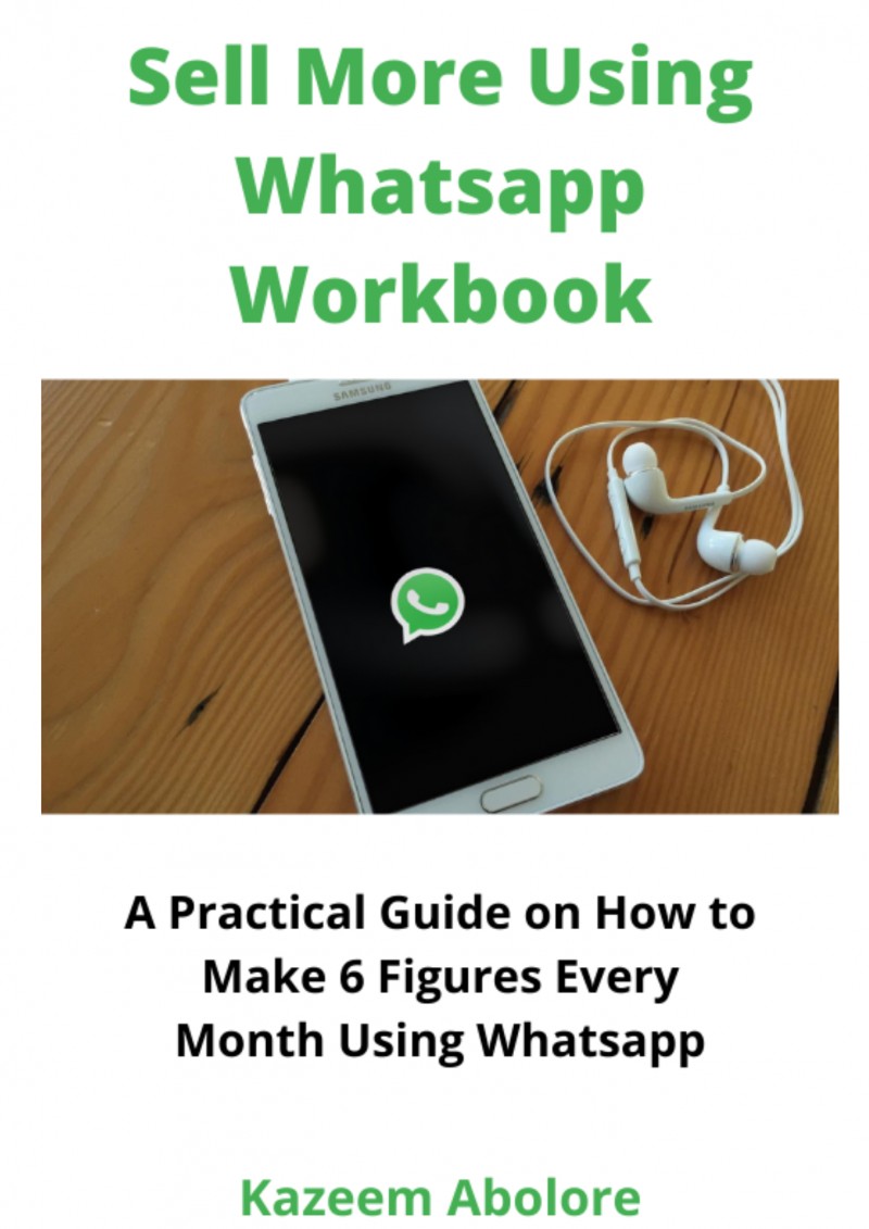 Buy Sell More Using WhatsApp by Kazeem Abolore on Selar Buy Sell More Using WhatsApp by Kazeem Abolore on Selar