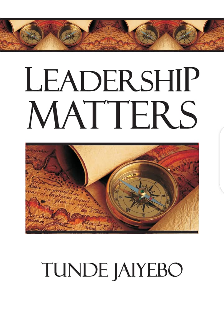 Buy Leadership Matters by Tunde Jaiyebo on Selar
