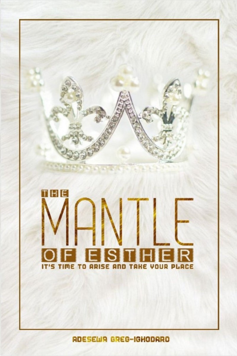 Buy The Mantle Of Esther: It's Time To Arise & Take Your Place (HARD ...