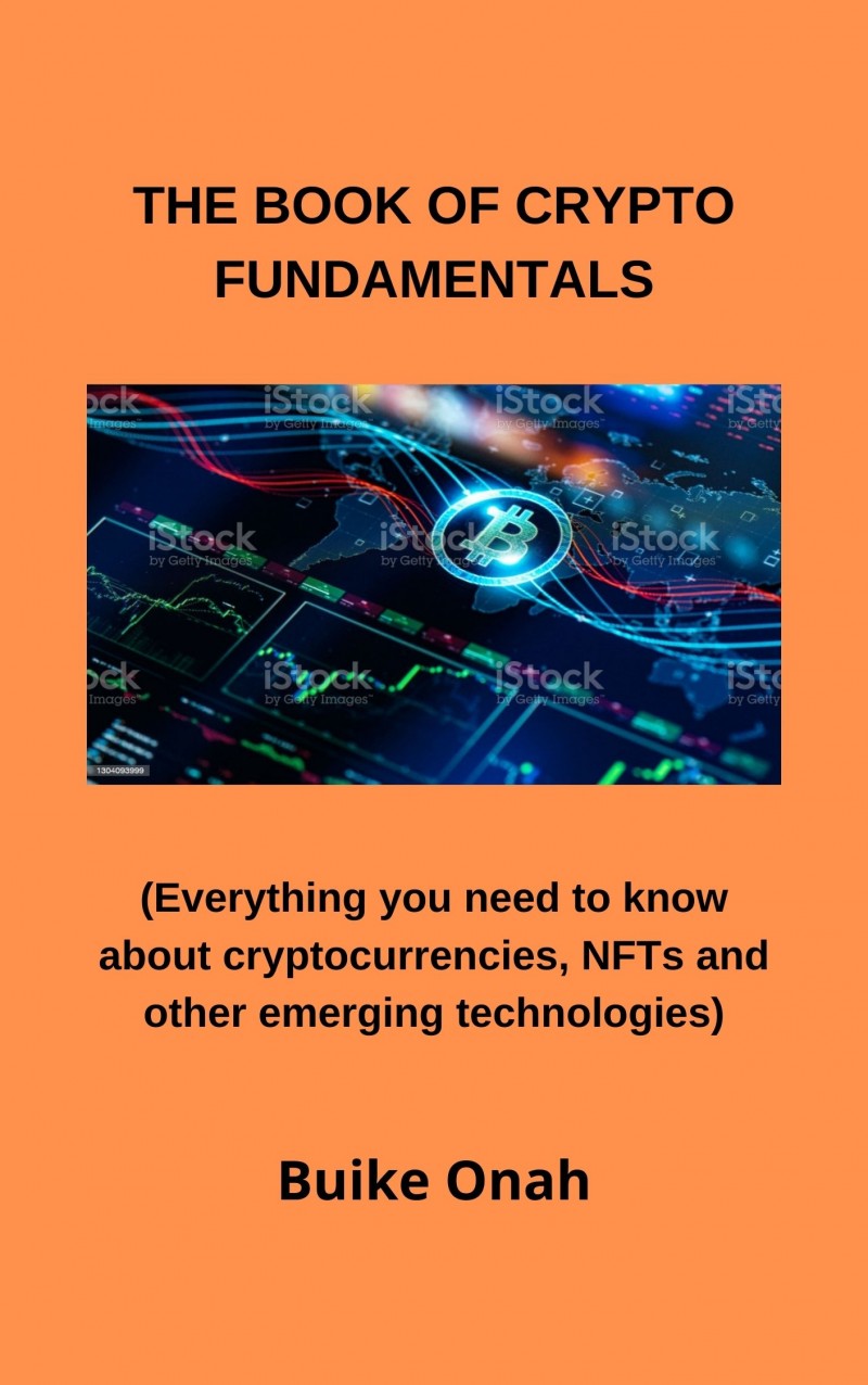 Buy The Book of Crypto Fundamentals by Nnabuike Onah on Selar