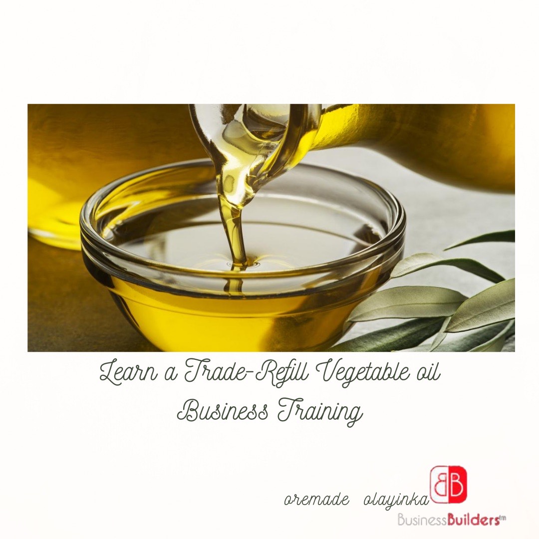 Buy Refill Vegetable Oil Establishment Training by Business Builders ...