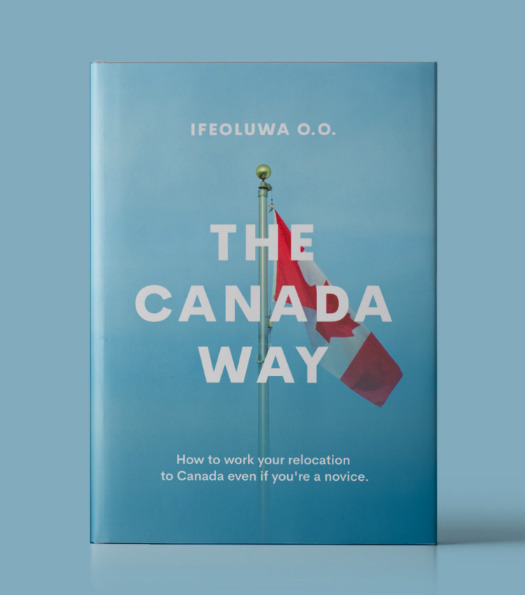 Buy Canada Way - How to Relocate to Canada by Canada Way on Selar