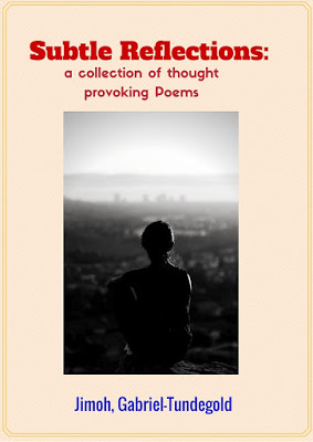 Get Subtle Reflection - Poetry Collections (Free eBook) by Tunde Jimoh ...