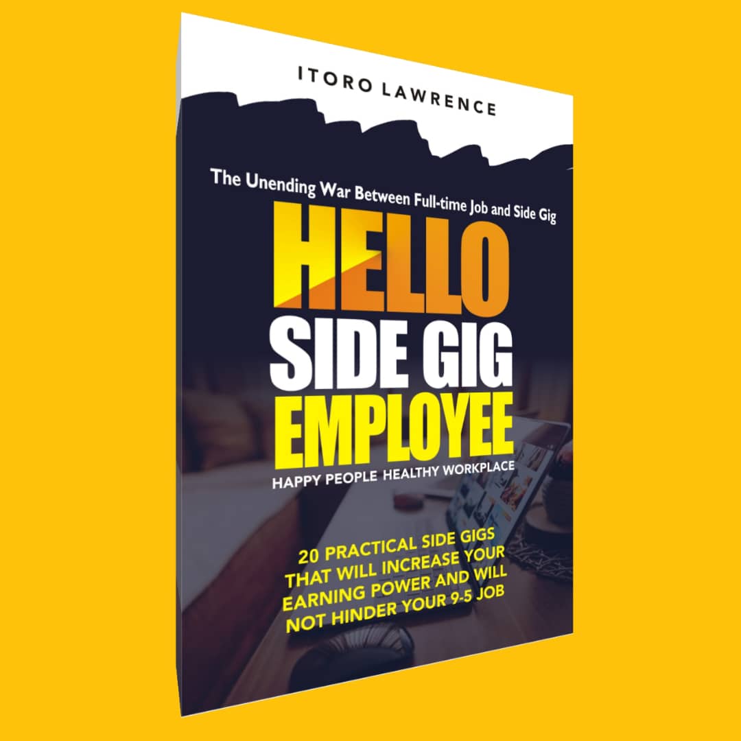 Buy HELLO SIDE GIG EMPLOYEE by WORKPLACE SERIES AFRICA on Selar