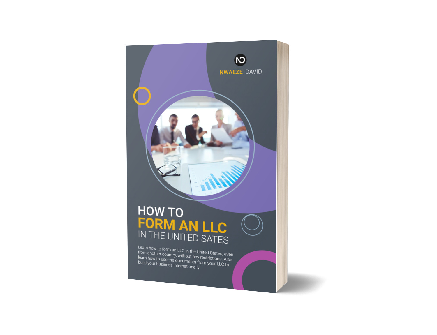 Buy How To Form an LLC in the United States for FREE!!! by Nwaeze David ...