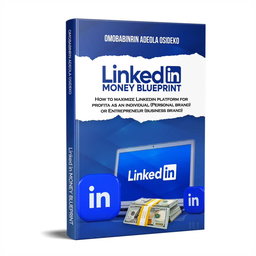 Get LINKEDIN MONEY BLUEPRINT by Omobabinrin Adeola Osideko on Selar