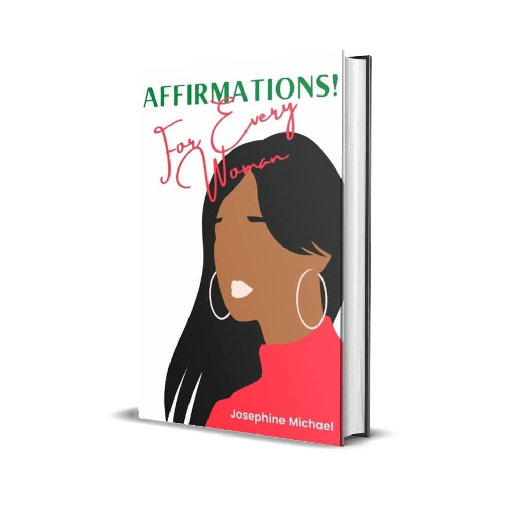 Buy Affirmations! For Every Woman by Josephine Oboirien Michael on Selar