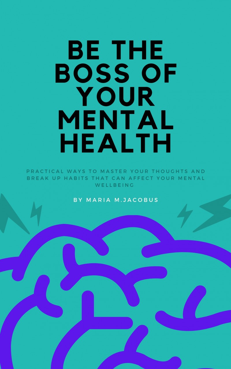 Buy BE THE BOSS OF YOUR MENTAL HEALTH by Uyai Stephen Sam on Selar