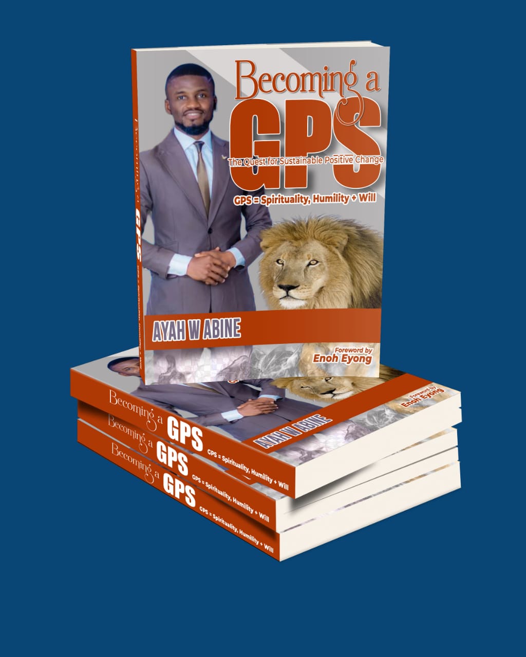 Buy Becoming a GPS (BGPS) by AUI Consulting (Ayah W. Abine) on Selar.co