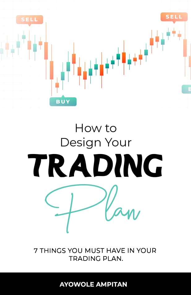 Buy HOW TO DESIGN YOUR TRADING PLAN by AYOWOLE AMPITAN on Selar