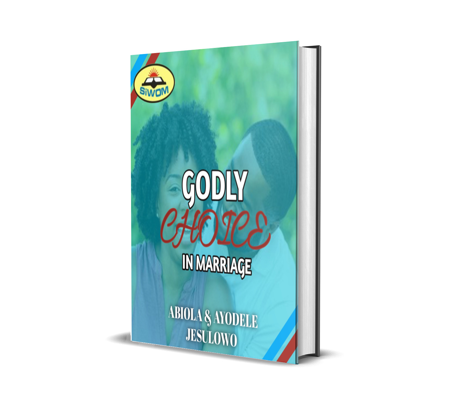 Buy Godly Choice in Marriage by Jesulowo Abiola Sunday on Selar