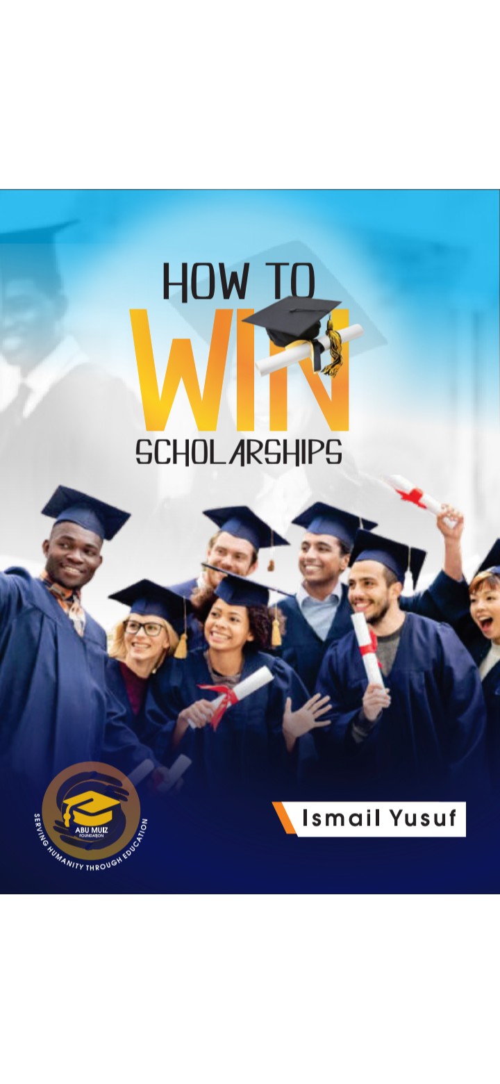 Buy How to win scholarships by Ismail Yusuf on Selar