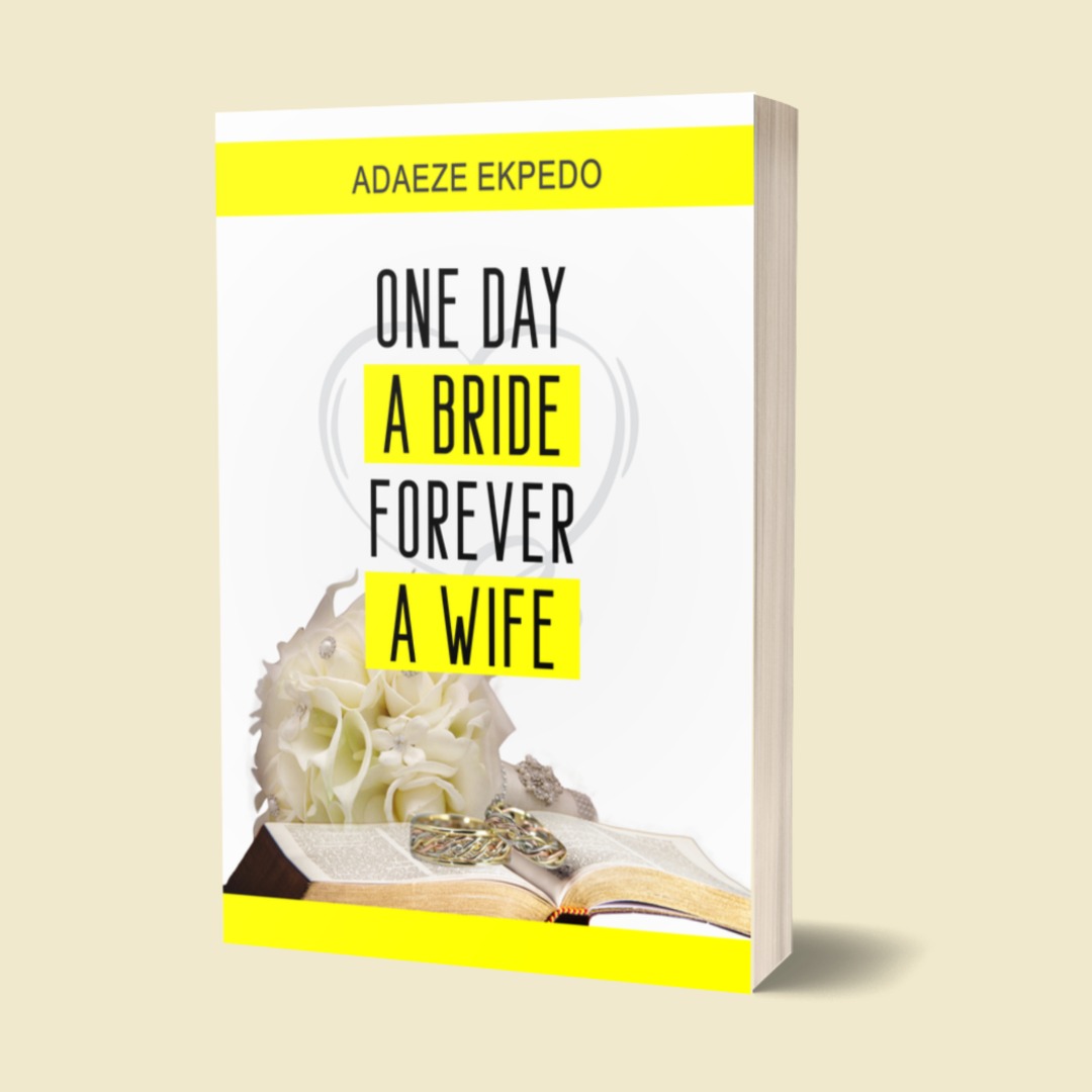 Buy One Day A Bride by Adaeze Ekpedo on Selar