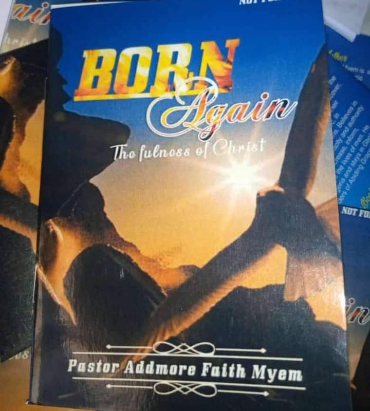 Get Born Again by pastor Addmore-faith Myem by Addmore-faith Aondofa ...