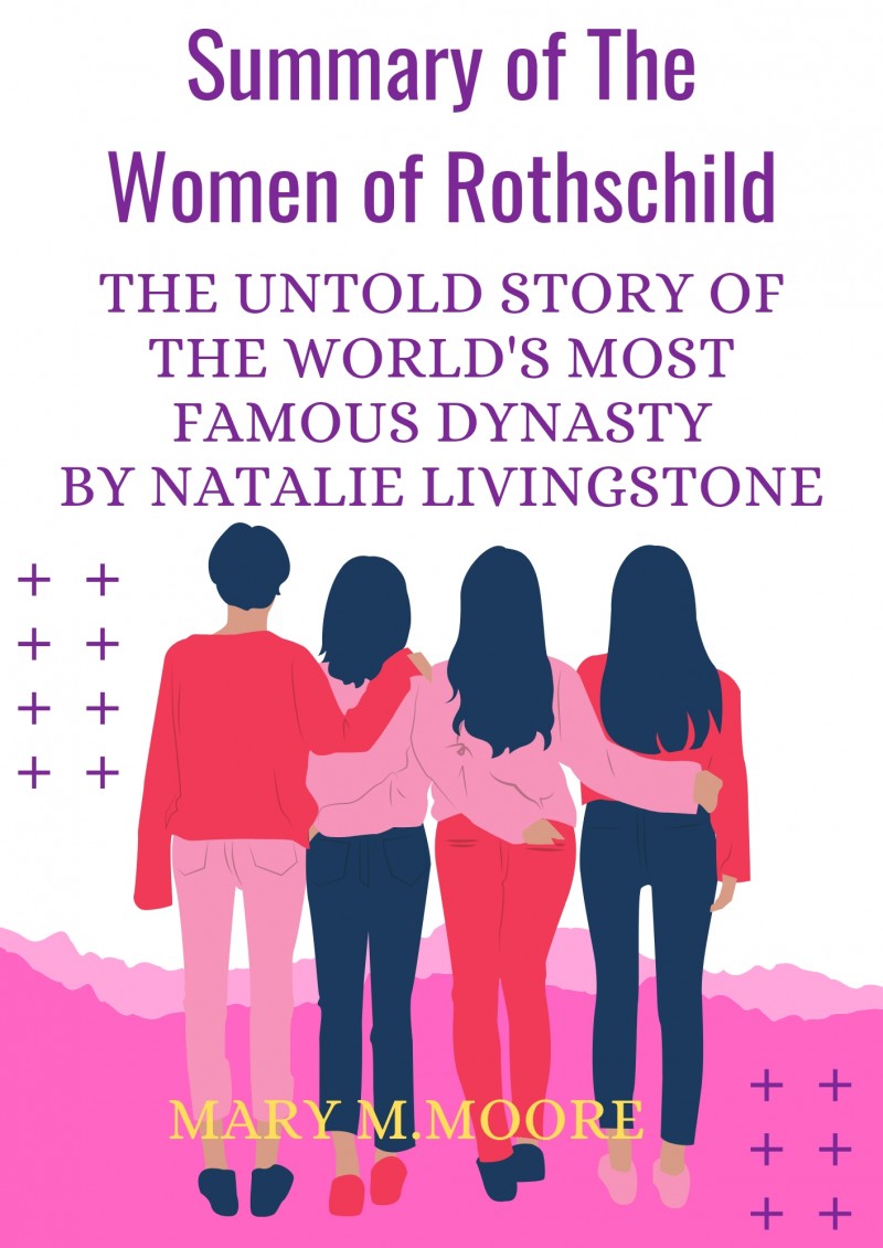 Buy Summary of the women of Rothschild by Adebayo suliyat adeoti on Selar