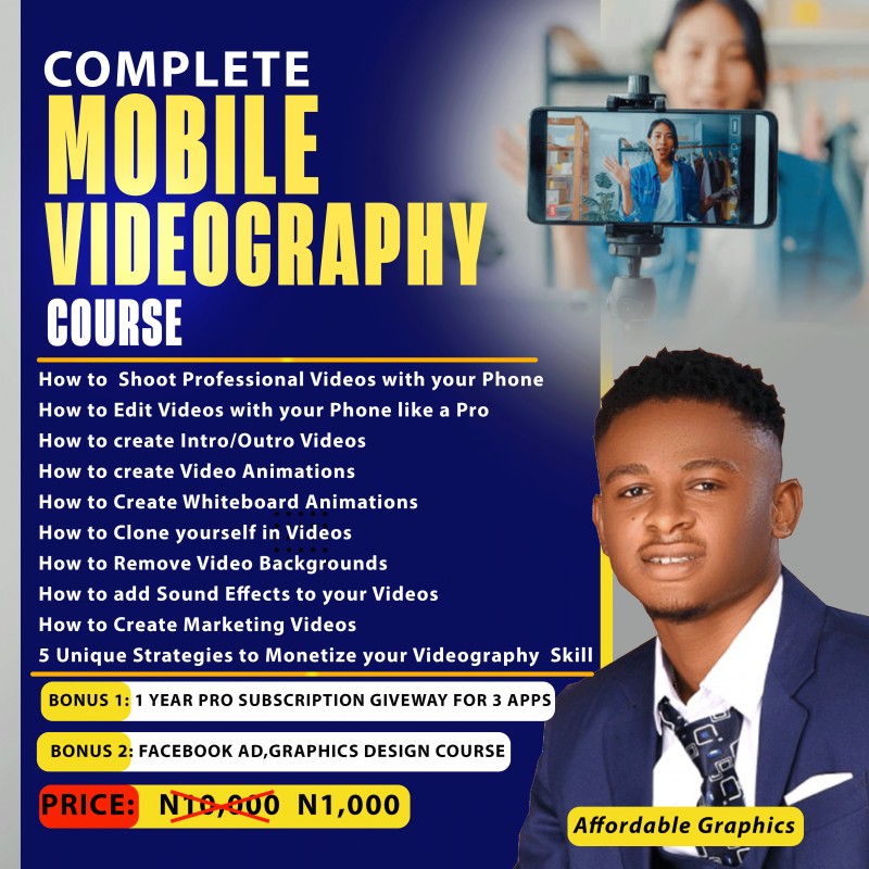 Buy MOBILE VIDEOGRAPHY COURSE by AFFORDABLE GRAPHICS on Selar