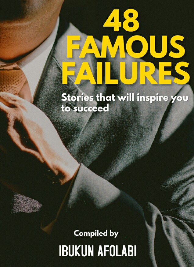 Buy 48 FAMOUS FAILURES by Afolabi Ibukun on Selar