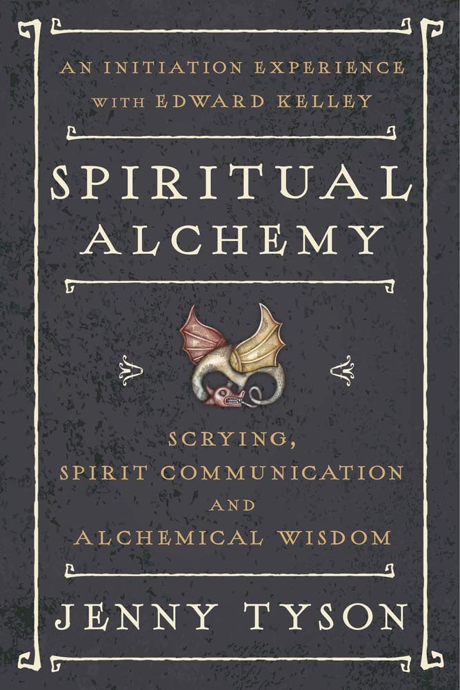 Buy Spiritual Alchemy: Scrying, Spirit Communication, and Alchemical ...