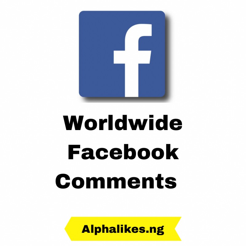 Buy Worldwide Facebook Comments by Alpha Likes Nigeria on Selar