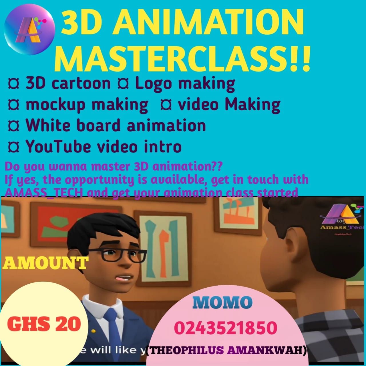 Buy 3D ANIMATION MASTERCLASS by Amass_Tech GH on Selar