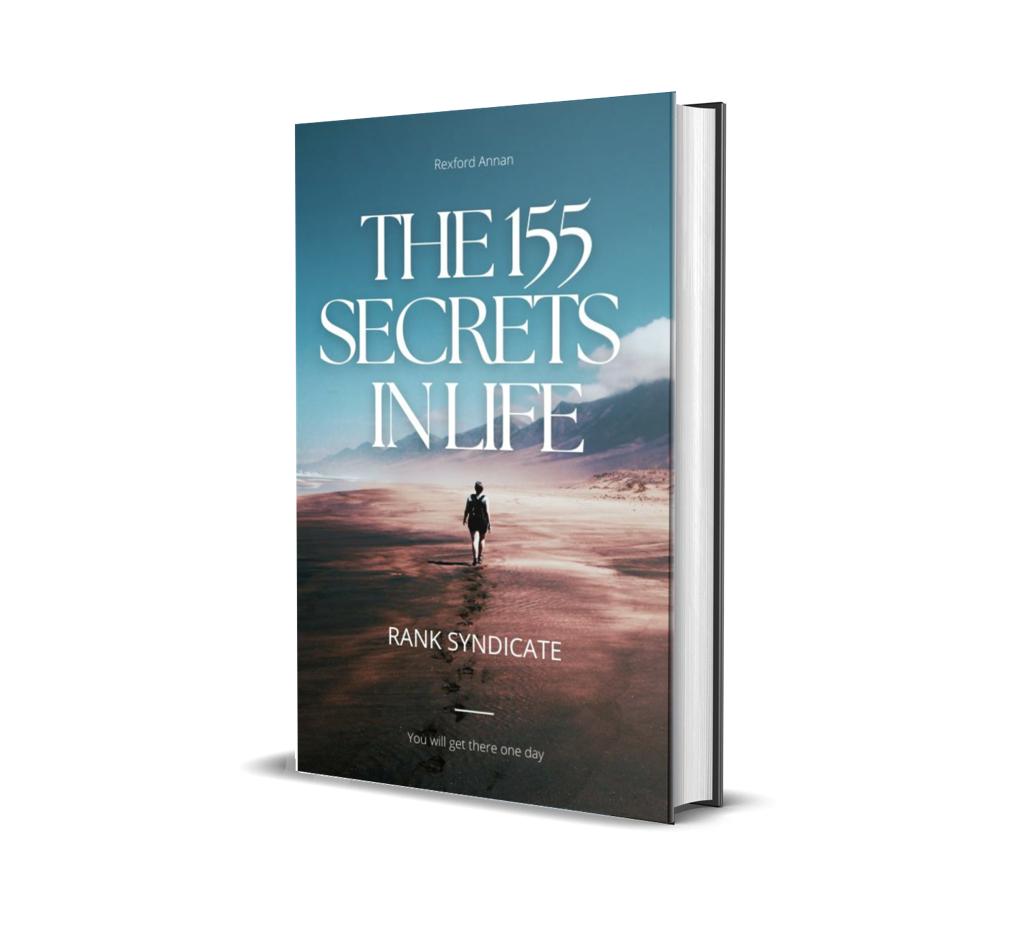 Buy The 155 Secrets In Life by Rexford Annan on Selar