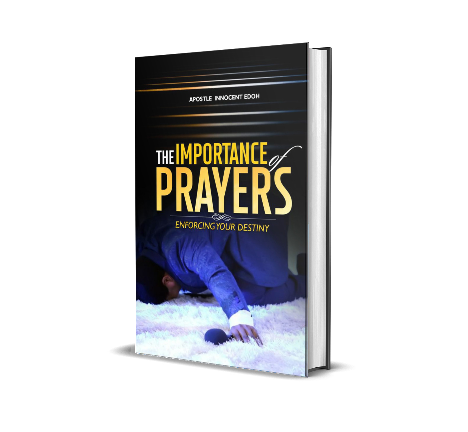 Buy The Importance of Prayers by Apostle Innocent Edoh on Selar