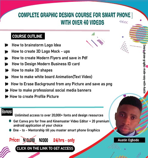 Buy Smart-Phone-Graphics-made-easy with Austin by Ogbodo chukwuma ...