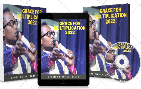 Buy GRACE FOR MULTIPLICATION 2022 by BLESSING INYANG on Selar