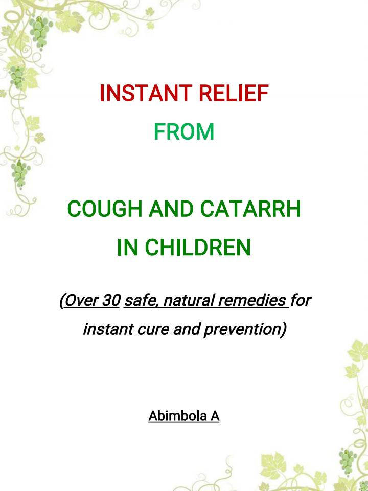 Buy INSTANT COUGH & CATARRH REMEDY (6MONTHS-10YEARS) by Abimbola Ojo on ...