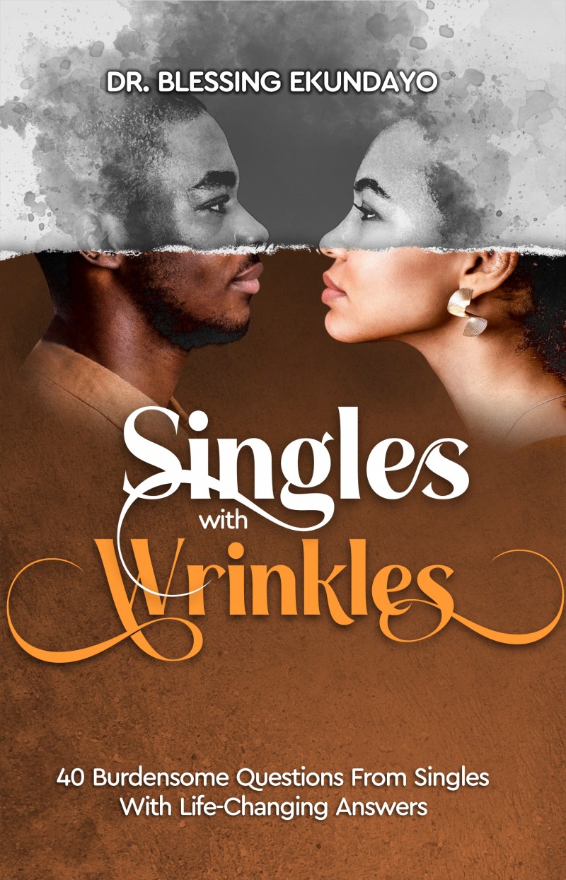 Buy SINGLES WITH WRINKLES by Blessing Ekundayo on Selar