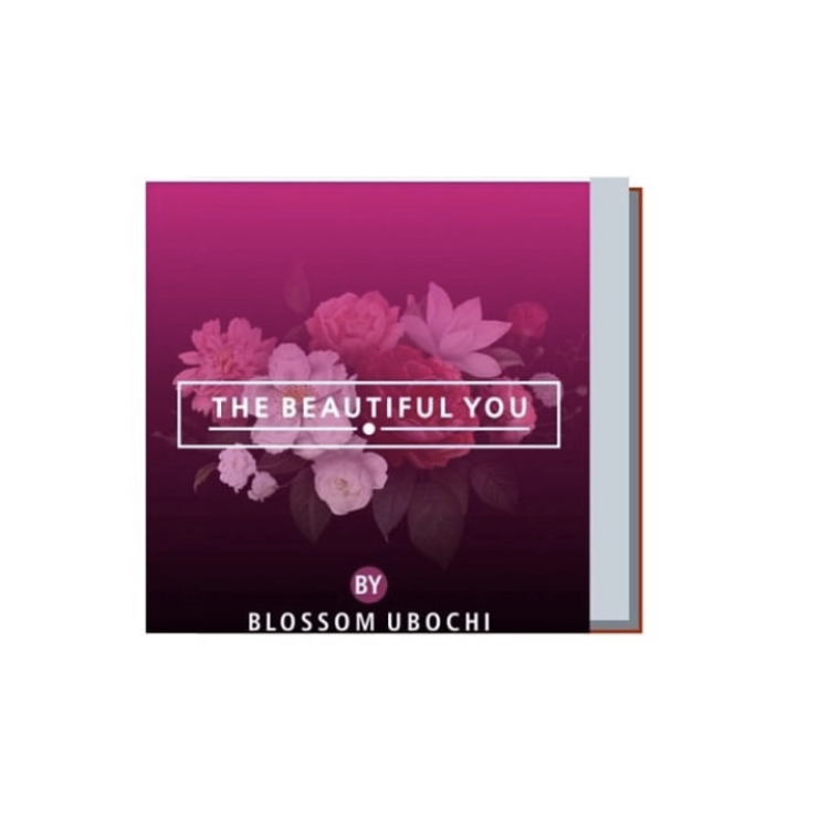 Buy THE BEAUTIFUL YOU by Blossom Ubochi on Selar