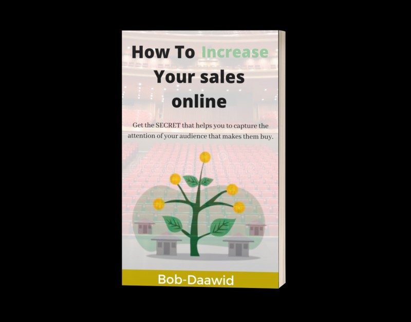 Buy How to increase your sales online by Nwobodo Bob-daawid on Selar