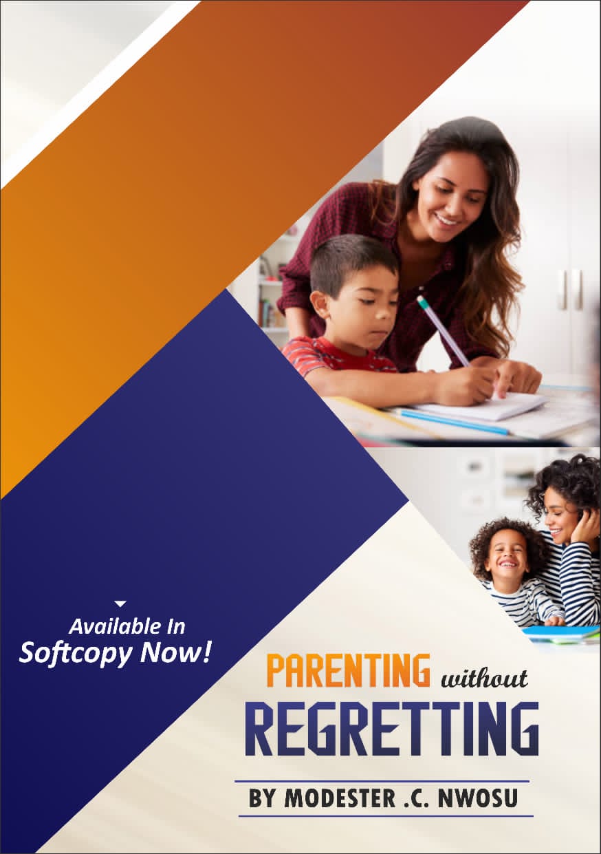 Buy PARENTING WITHOUT REGRETTING by Nwosu Chidinma Modester on Selar