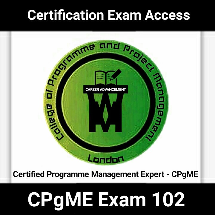 Buy CPgME Exam 102 by College of Programme and Project Management (CPPM) London, UK on Selar