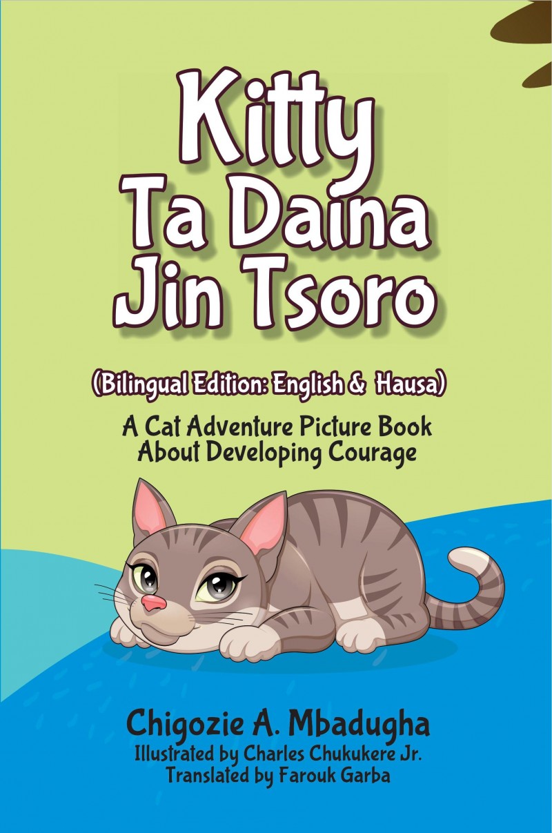 Buy Kitty Ta Daina Jin Tsoro - A Cat Adventure Picture Book About Developing Courage (Bilingual ...
