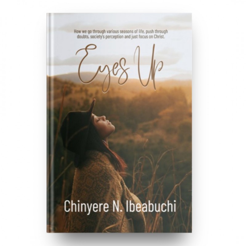 Buy EYES UP by Chinyere Ibeabuchi on Selar