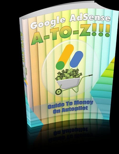 Buy GOOGLE ADSENSE A-to-Z !!! : Guide To Money On Autopilot by Coach Judy on Selar